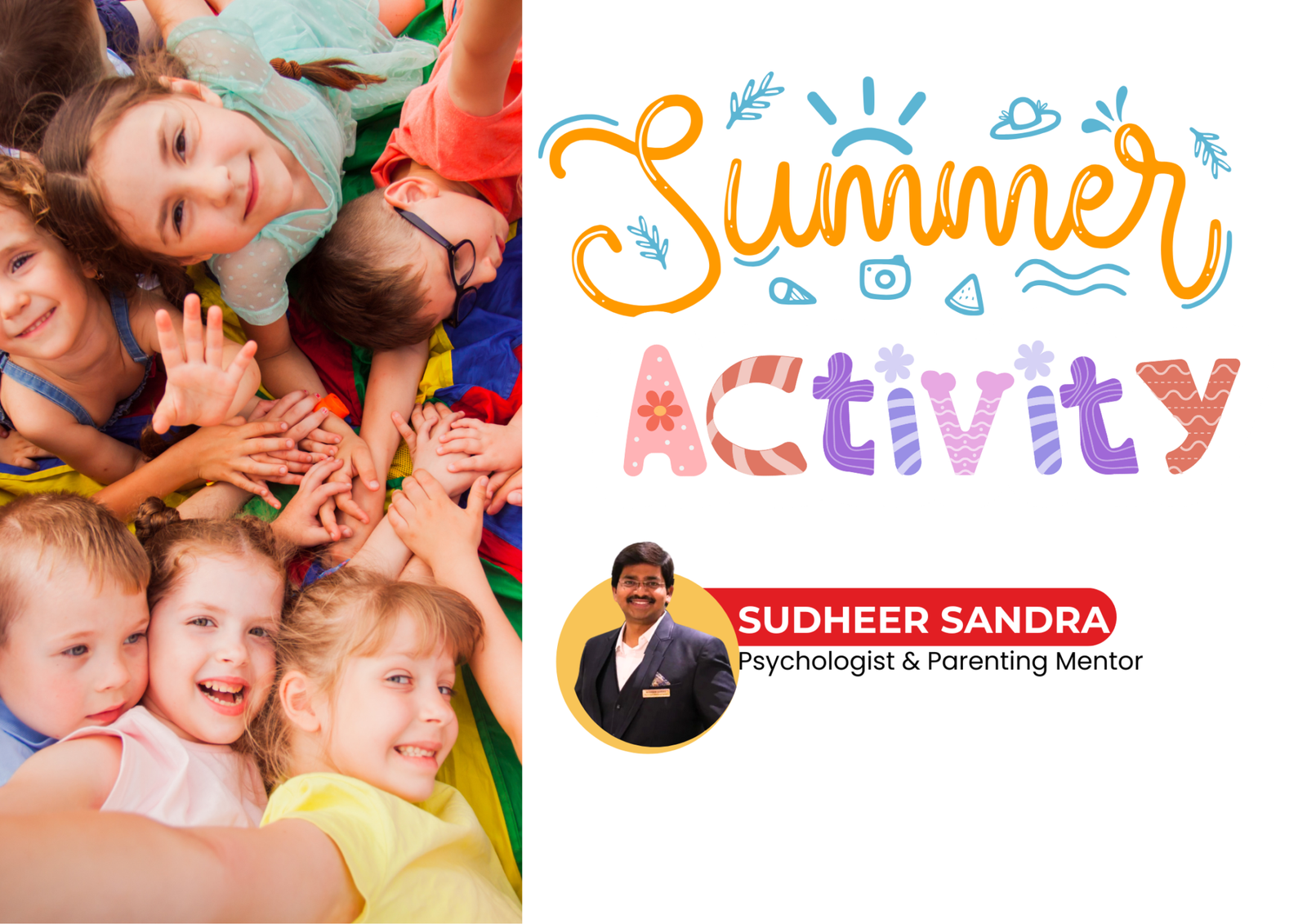 Summer Activities – Sudheer Sandra